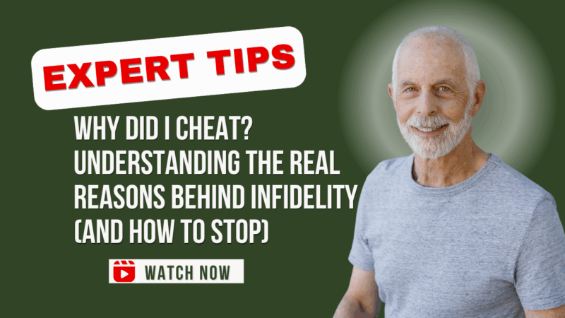 Why Did I Cheat? Understanding the Real Reasons Behind Infidelity (And How to Stop) - Todd Creager